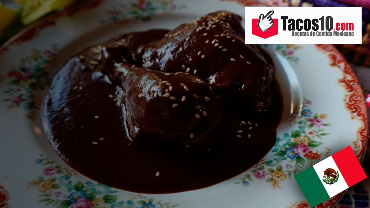 ¿Cómo hacer Mole Poblano? Comidas Mexicanas【Tacos10】