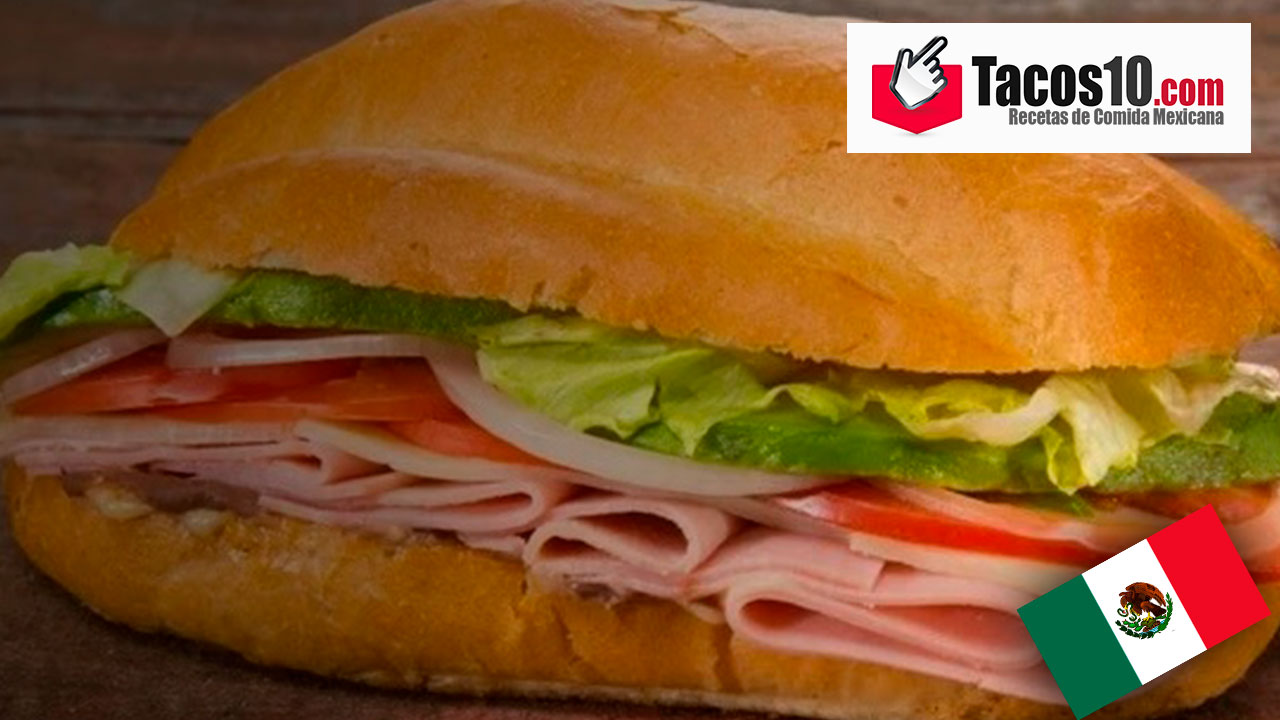 ¿Cómo hacer Torta de jamón? Comidas Mexicanas【Tacos10】